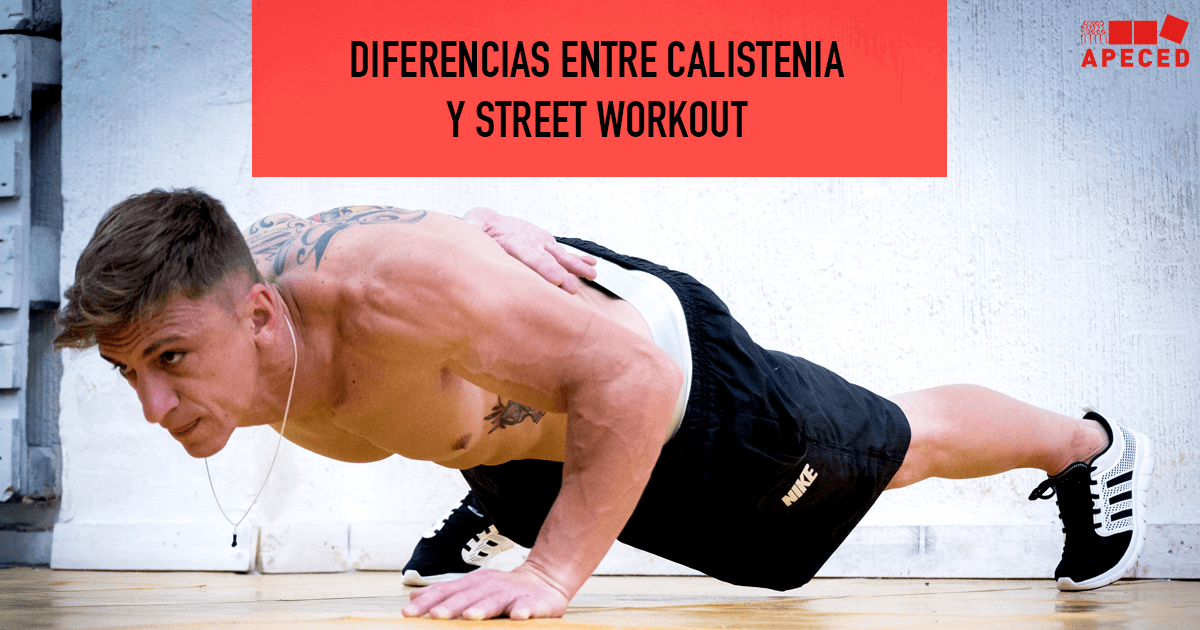 Calistenia y Street Workout, cuáles son las principales diferencias